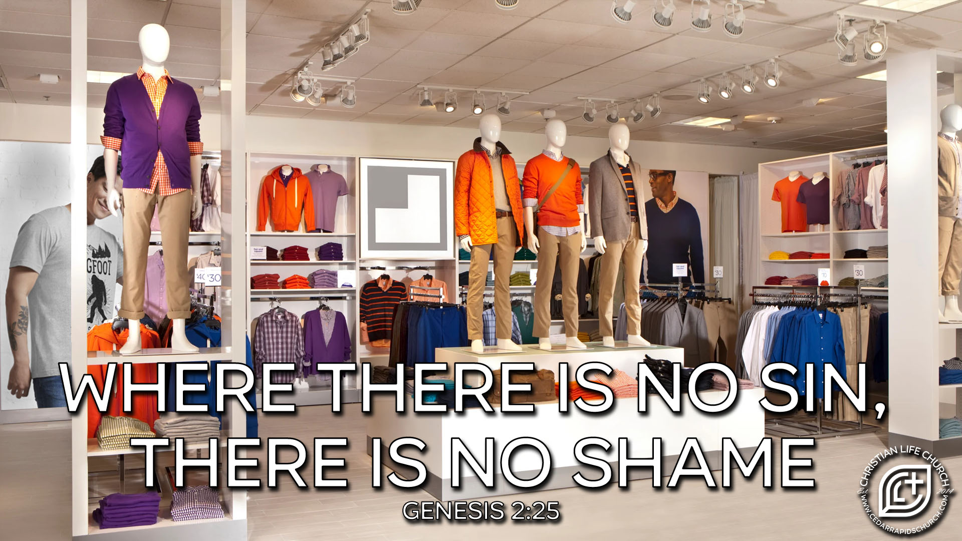 Where There is No Sin, There is No Shame – Cedar Rapids Church